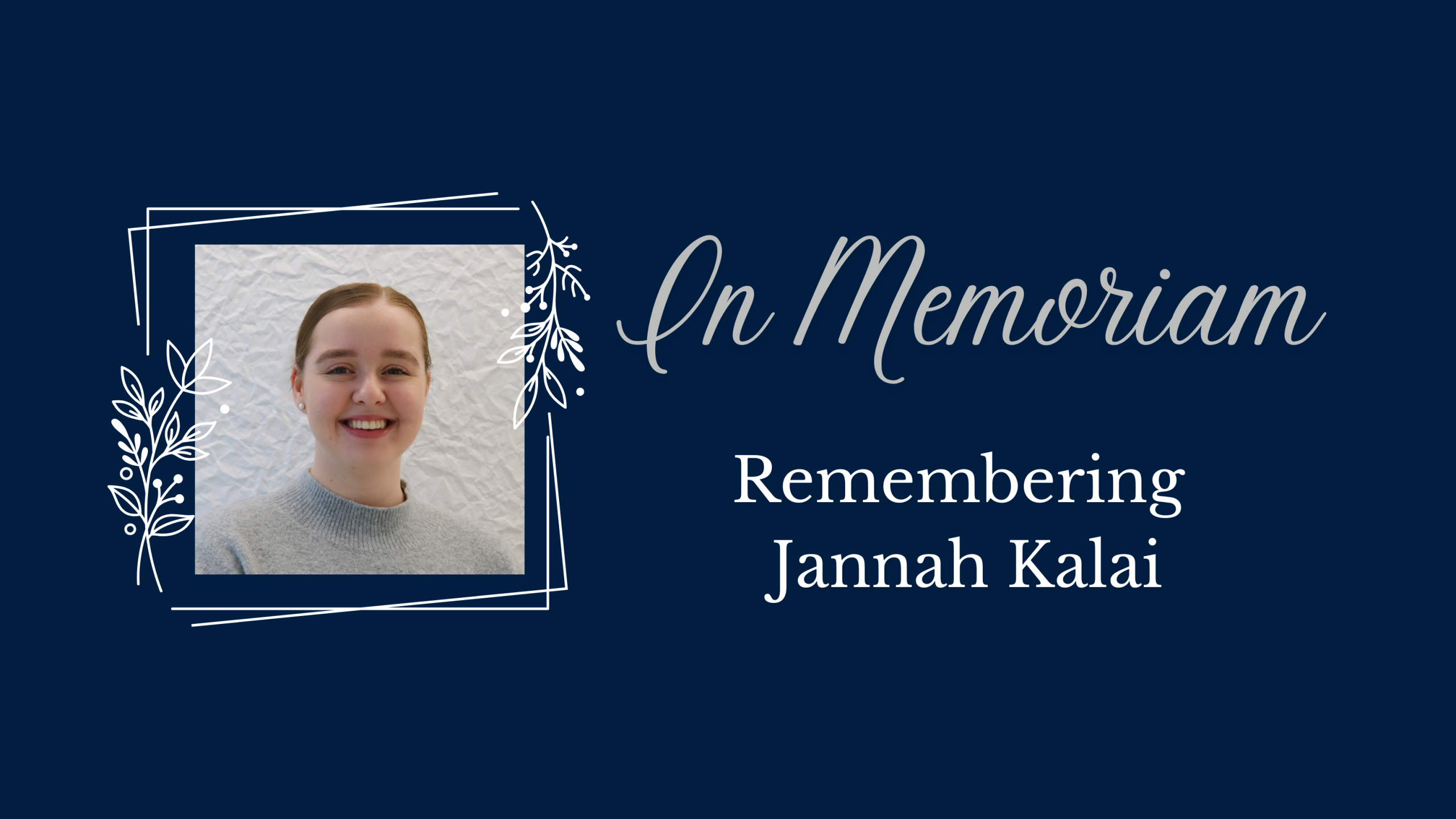 CCAS Mourns the Loss of Alumna Jannah Kalai - CCAS